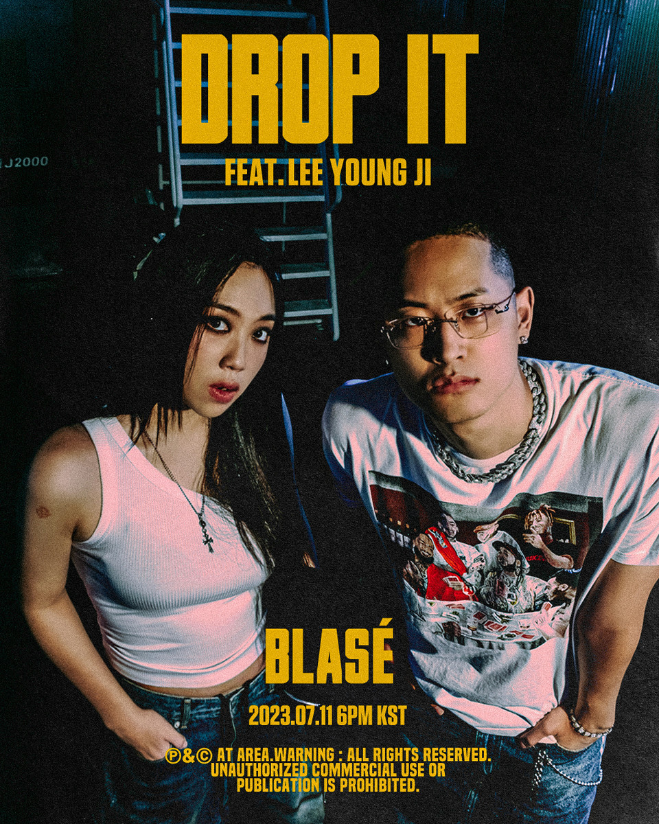 블라세X이영지, 'Drop It'으로 뜨거운 컬래버…올여름 힙합신 강타